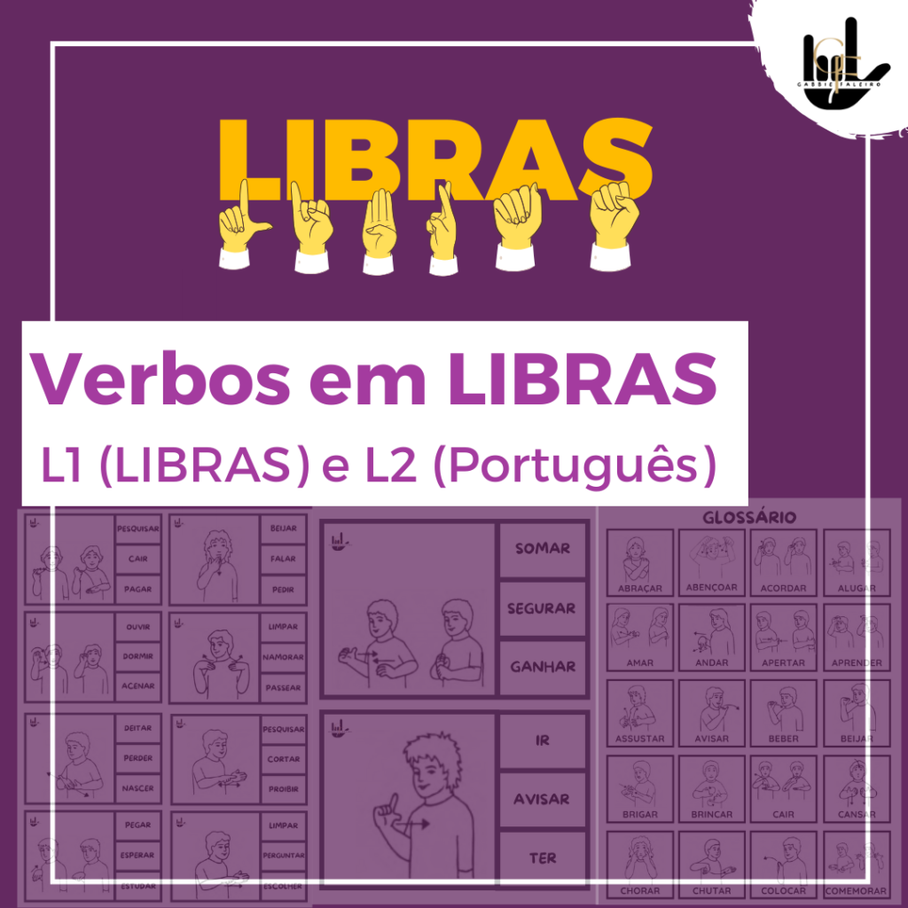 Verbos em LIBRAS – Todos Podem Aprender – Recursos Pedagógicos Inclusivos e em LIBRAS