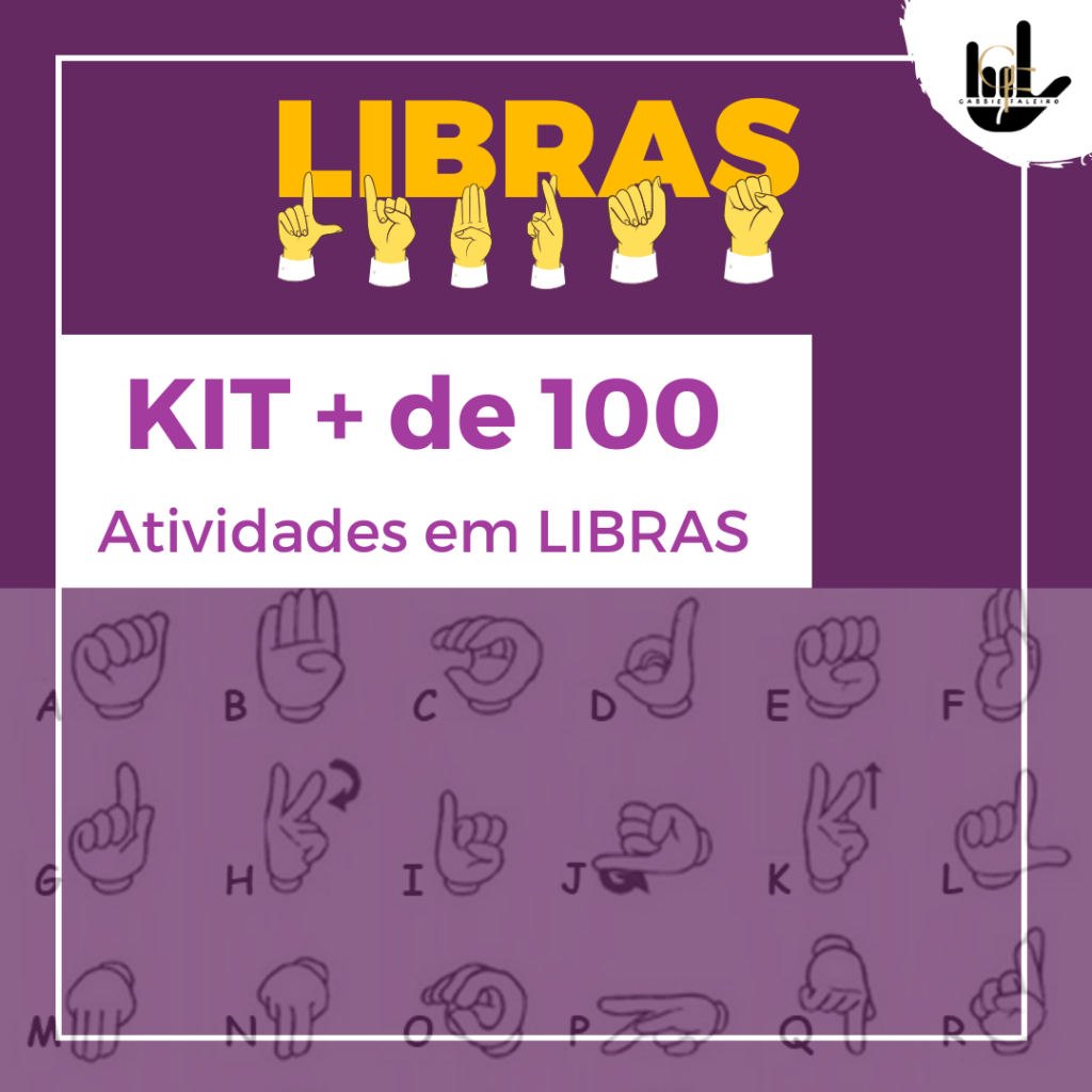 KIT + de 100 ATIVIDADES EM LIBRAS – Todos Podem Aprender – Recursos ...